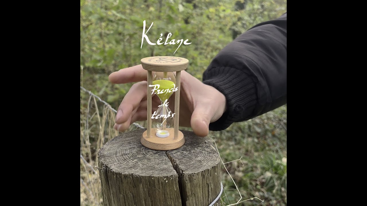 Kélane - Prends le temps [Clip officiel] - YouTube