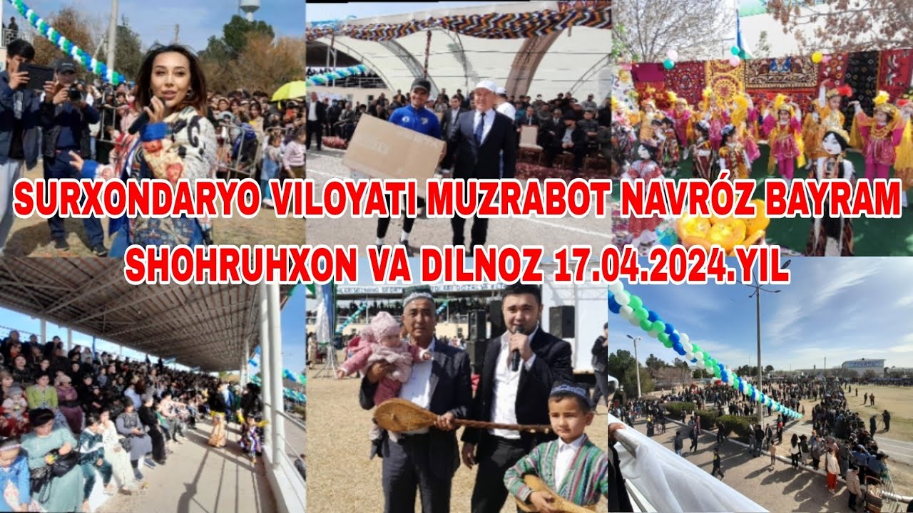 SURXONDARYO VILOYATI MUZRABOT NAVRÓZ BAYRAM SHOHRUHXON VA DILNOZ 17.03. ...