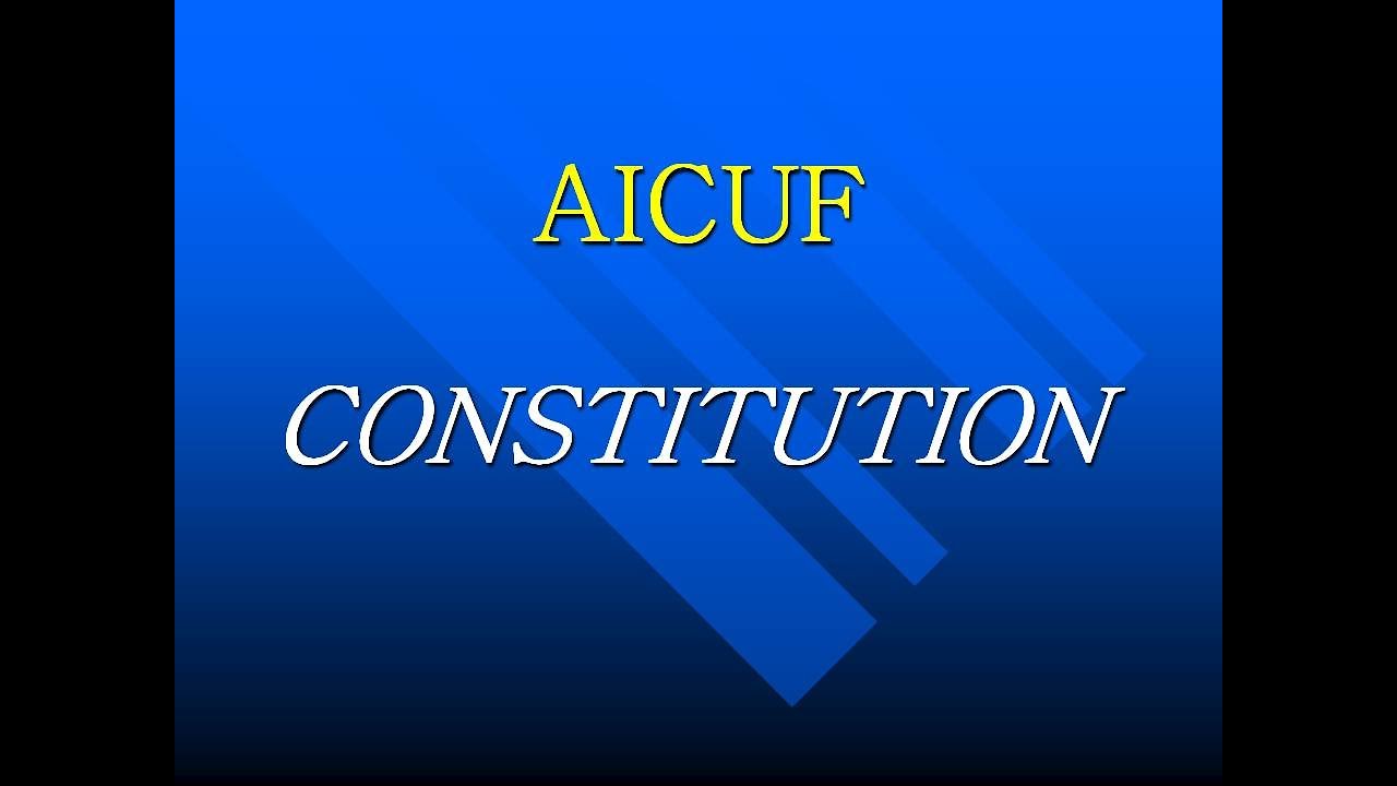 AICUF CONSTITUTION 2020 - YouTube