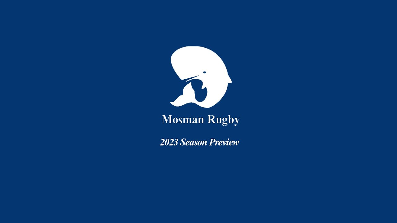 2023 Mosman Rugby Club Season Preview - YouTube