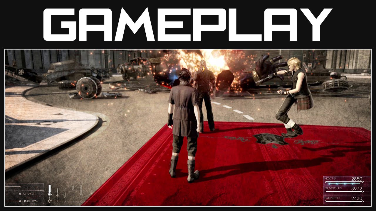 Final Fantasy XV Gameplay Walkthrough - YouTube