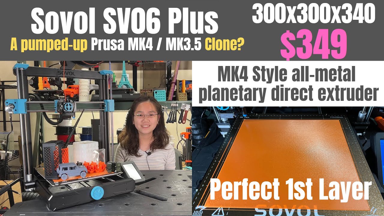 Prusa MK4 or MK3.5 pumped-up Clone? The $349 Sovol SV06 Plus w/all ...