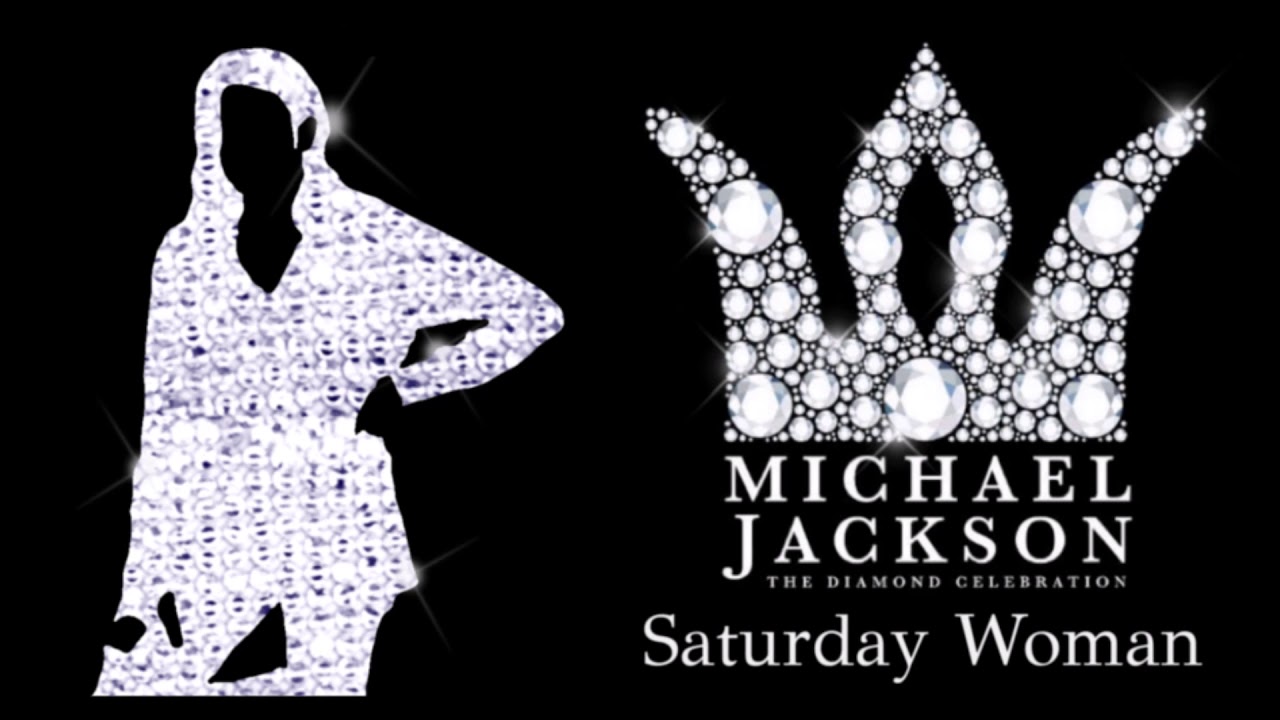 Diamond Celebration: Saturday Woman(Interlude)- Michael Jackson(Jichael ...