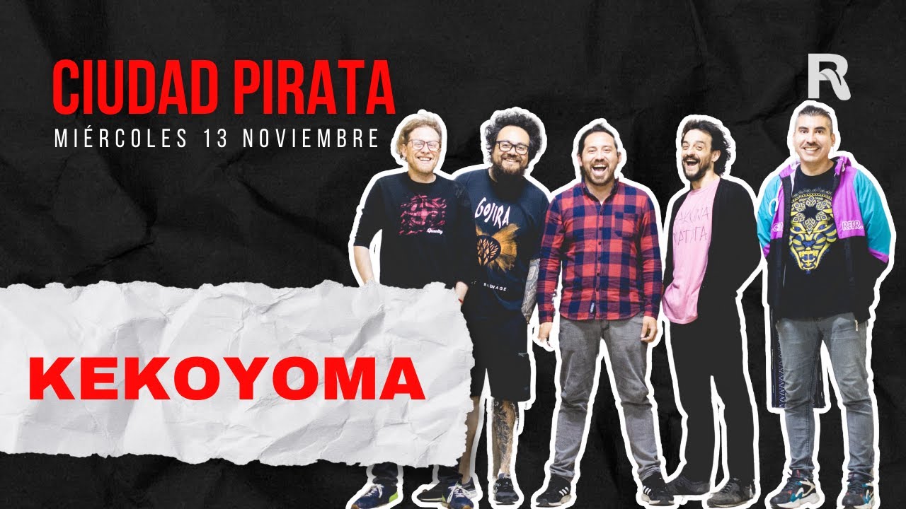 Ciudad Pirata | Cap #82: Keko Yoma - YouTube
