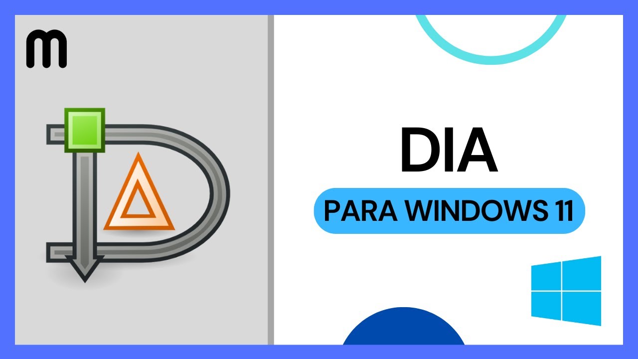 ️ CÓMO DESCARGAR DIA PARA WINDOWS 11 32 y 64 BITS 2022 TUTORIAL ...