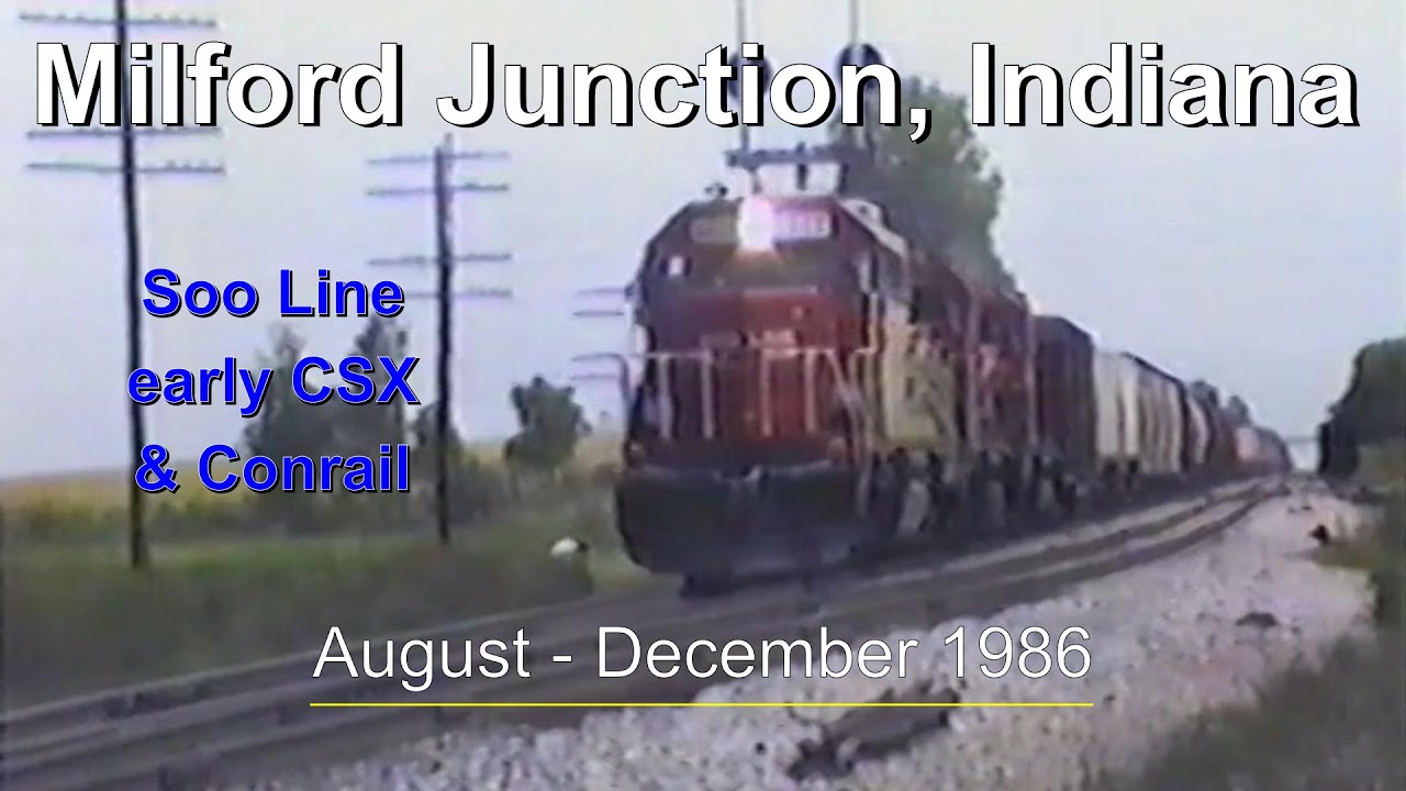 Milford Jct., IN Trains in 1986 - Soo Line, early CSX, Conrail - some ...