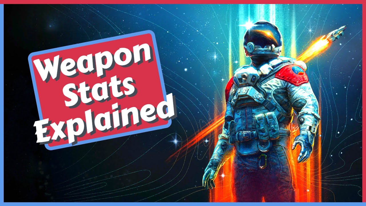 Weapon Stats Explained in Starfield - YouTube