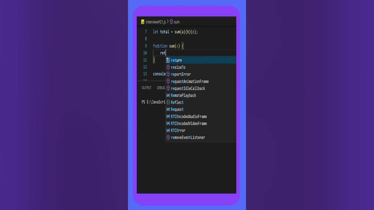 Implement a function sum(a)(b)(c) in JavaScript | JS Interview Questions #21 | #js #shorts # ...