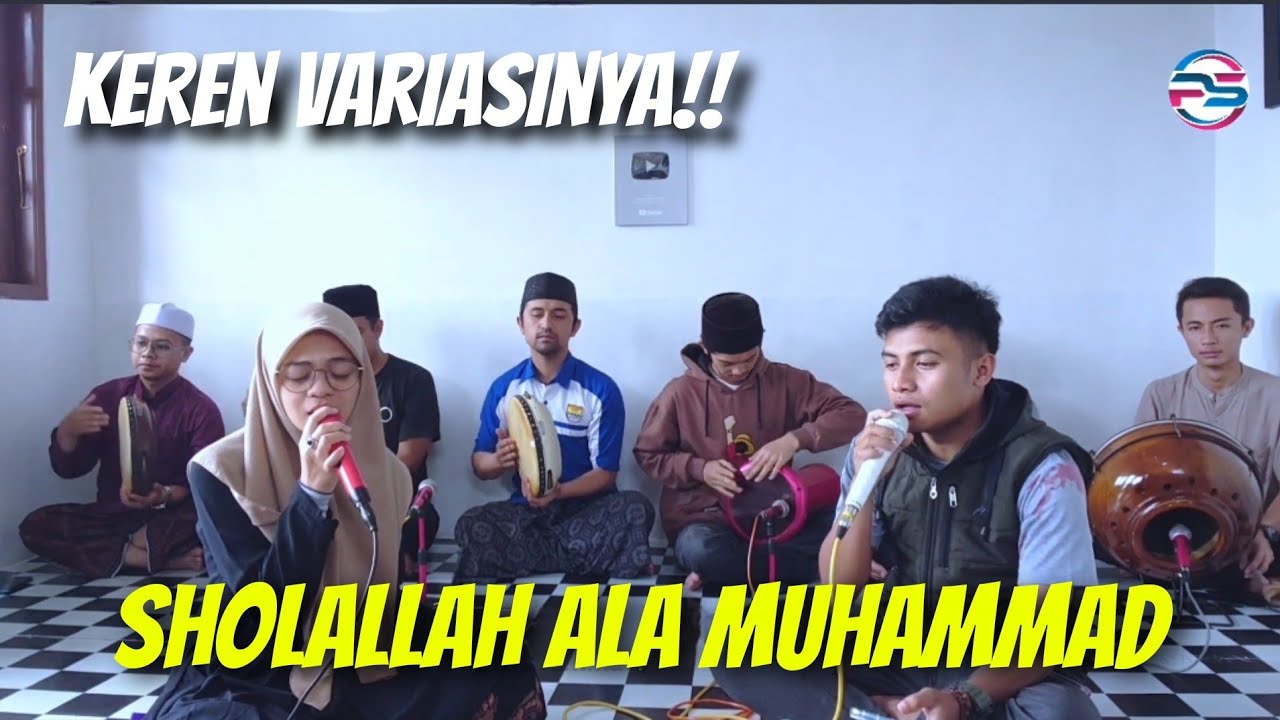 SHOLALLAH ALA MUHAMMAD, FULL VARIASI HADROH || HADROH COVER, SHOLAWAT ...