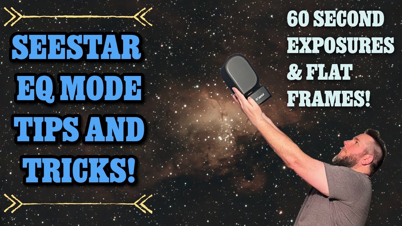 SeeStar EQ Mode Tips And Tricks! - YouTube