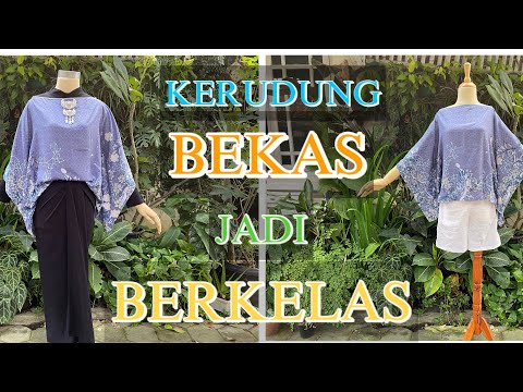 KERUDUNG BEKAS JADI BERKELAS…❤️#tutorial #upcycle #lovesewing #passion #kerudungsegiempat
