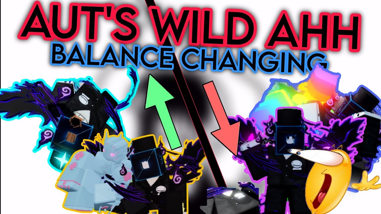 [AUT] AUT's WILD Ahh BALANCE CHANGING - YouTube