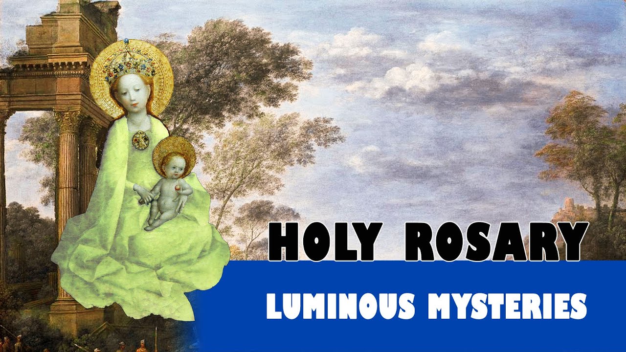 The Luminous Mysteries of the Rosary (English) - YouTube