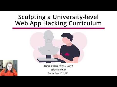 Sculpting a University-level Web App Hacking Curriculum | 2022 - YouTube
