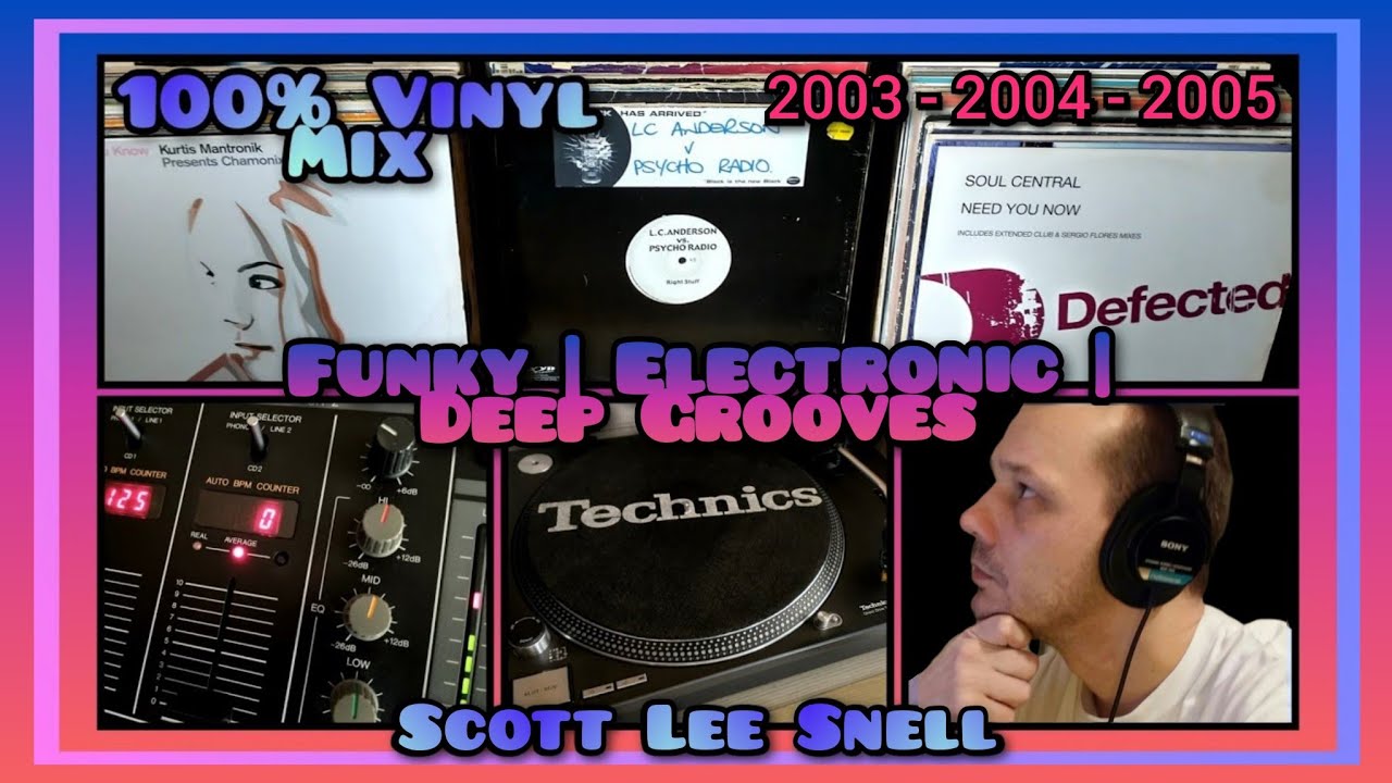 💯% Vinyl DJ Mix - House | Funky | Electronic (2003 to 2005) - YouTube