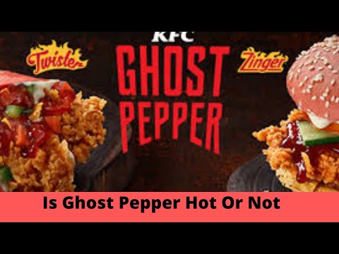 KFC Ghost Pepper - YouTube