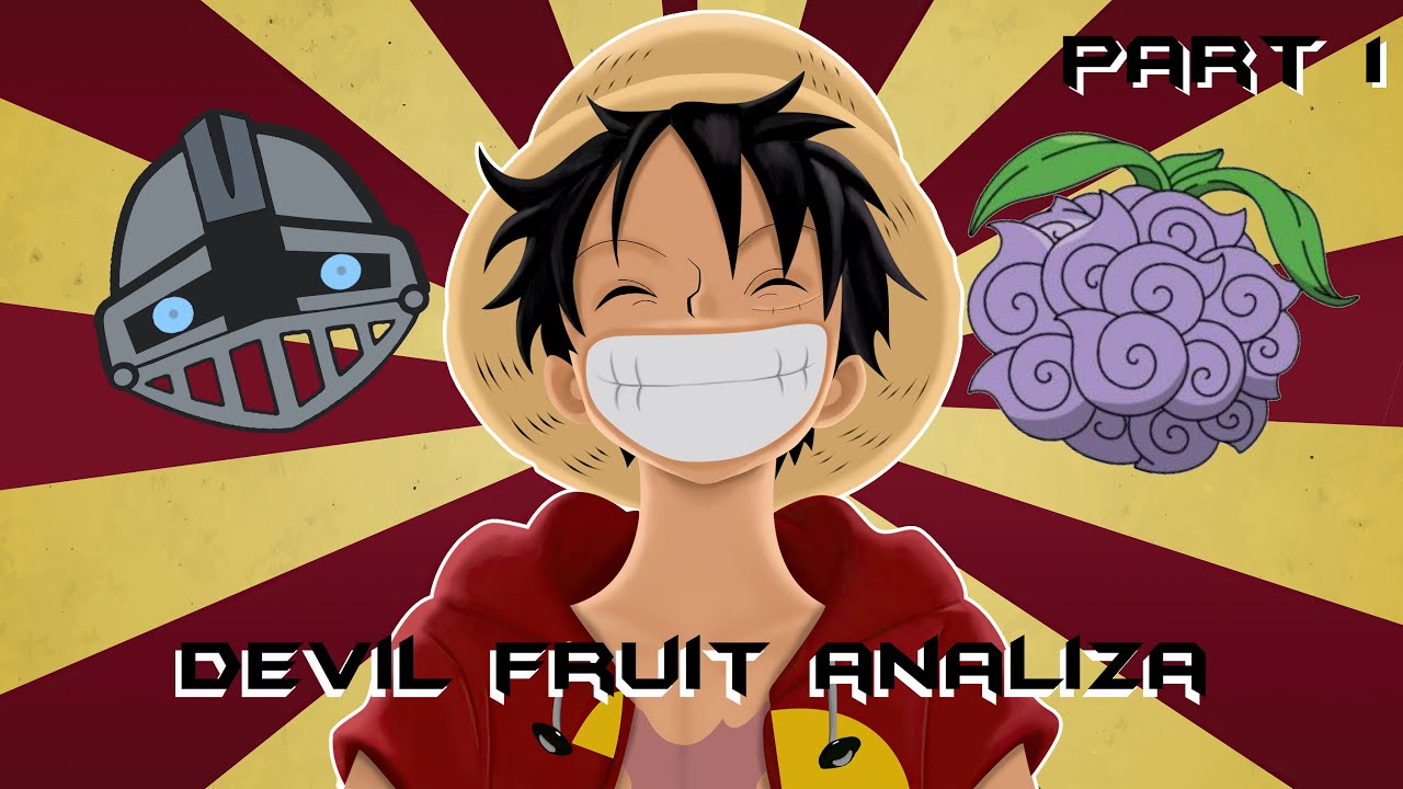 Sve sto treba da znas o One Piece power system-u part 1 | DEVIL FRUIT ...