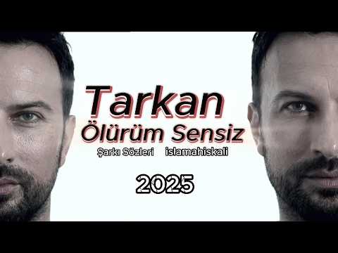 Tarkan - Ölürüm Sensiz #2025 #islamahiskali #tarkan @Tarkan #keşfet #tarkan2025 #ölürümsensiz #music