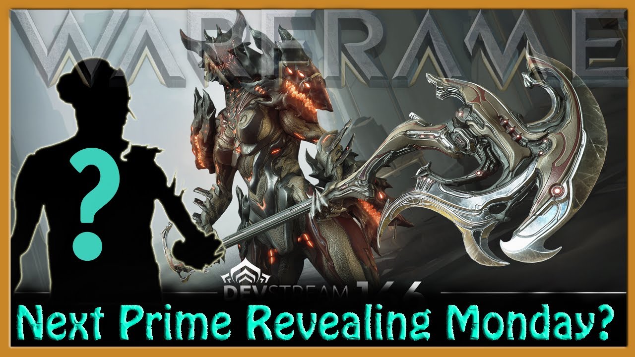 Warframe - Devstream 166 [Next Prime Revealing] - YouTube