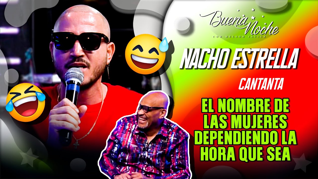 EL NOMBRE DE LAS MUJERES DEPENDIENDO LA HORA QUE SEA / NACHO ESTRELLA ...