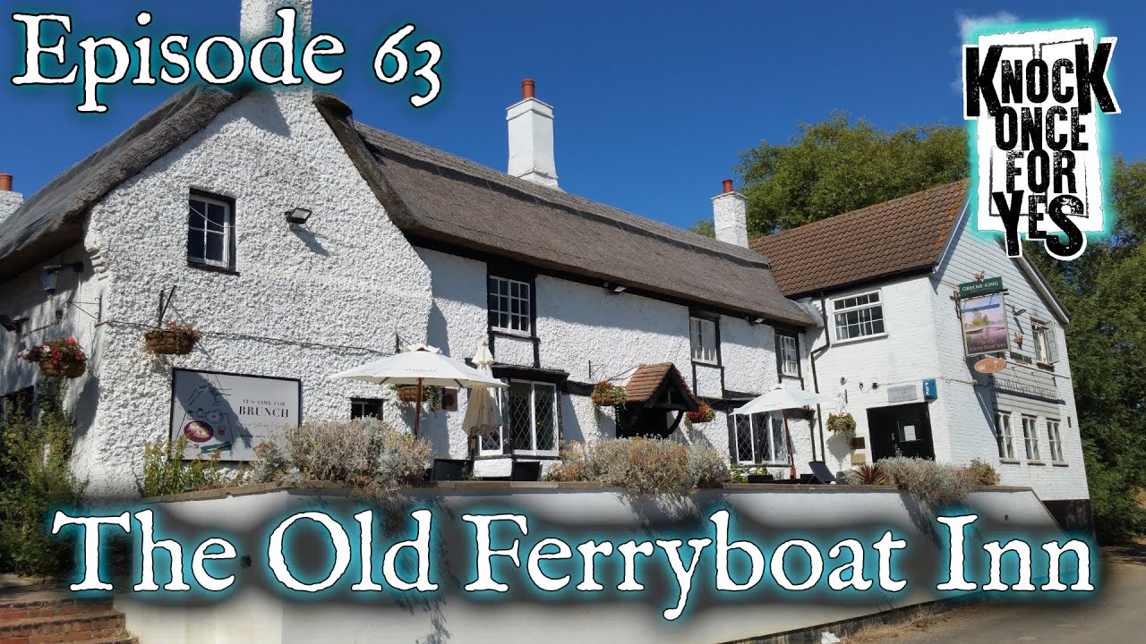 Episode 63 - The Old Ferryboat Inn - YouTube