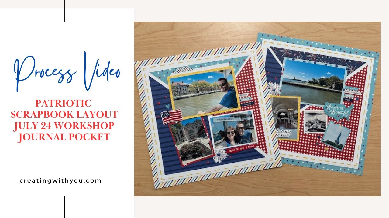 Patriotic Scrapbook Layout with Hidden Journal Pocket - YouTube