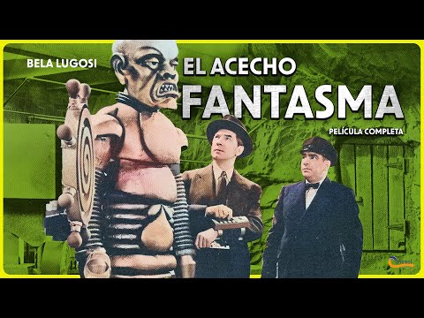 Bela Lugosi en EL ACECHO FANTASMA (1939) | Película Completa