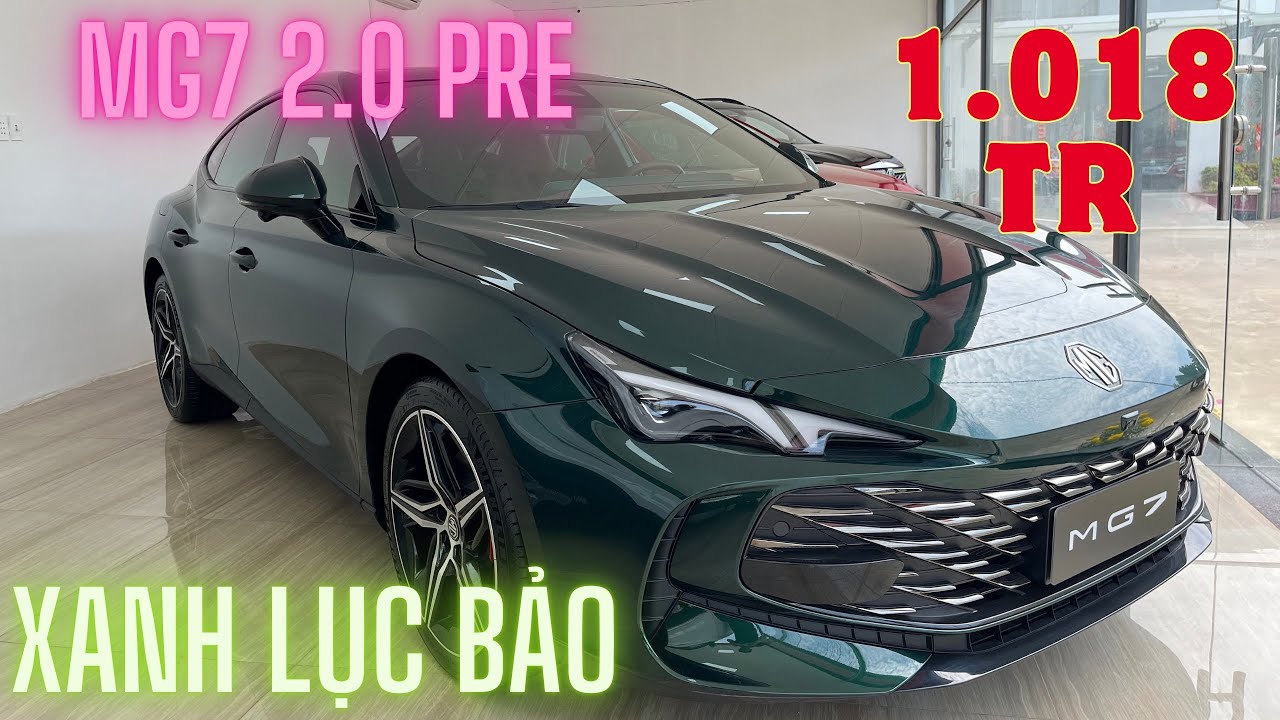 MG7 2.0 Premium Xanh Lục Bảo Siêu Hot, 1018 Triệu, Sedan D Hiệu Năng ...