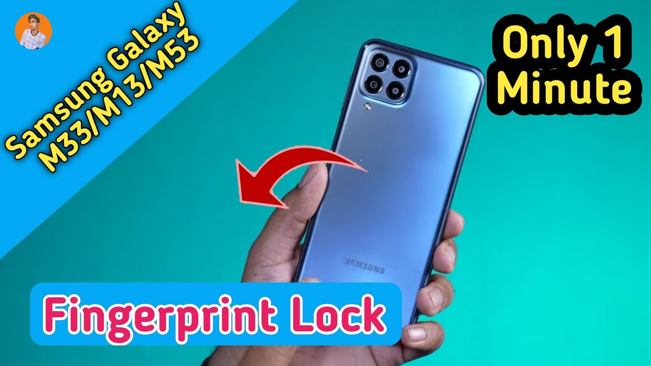 How To Set Fingerprint In Samsung Galaxy M33 , Samsung Galaxy M33 ...