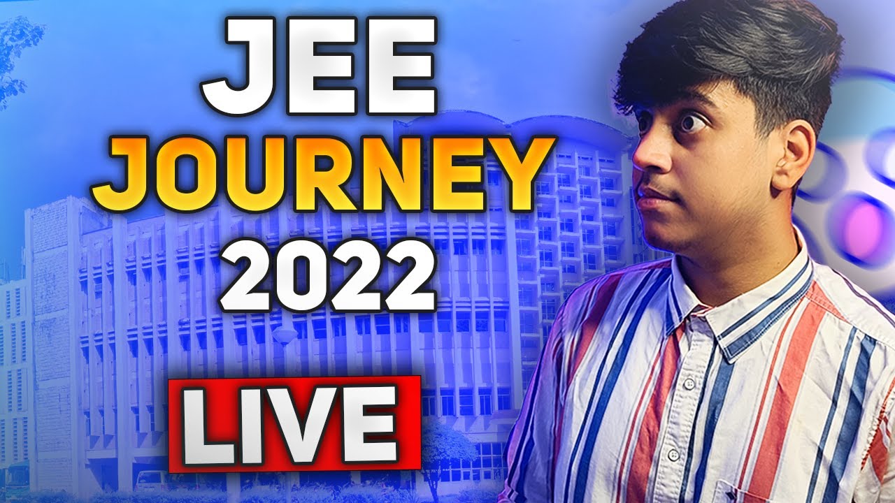 My Journey in Kota | IIT/JEE Journey 2022 | Live - YouTube