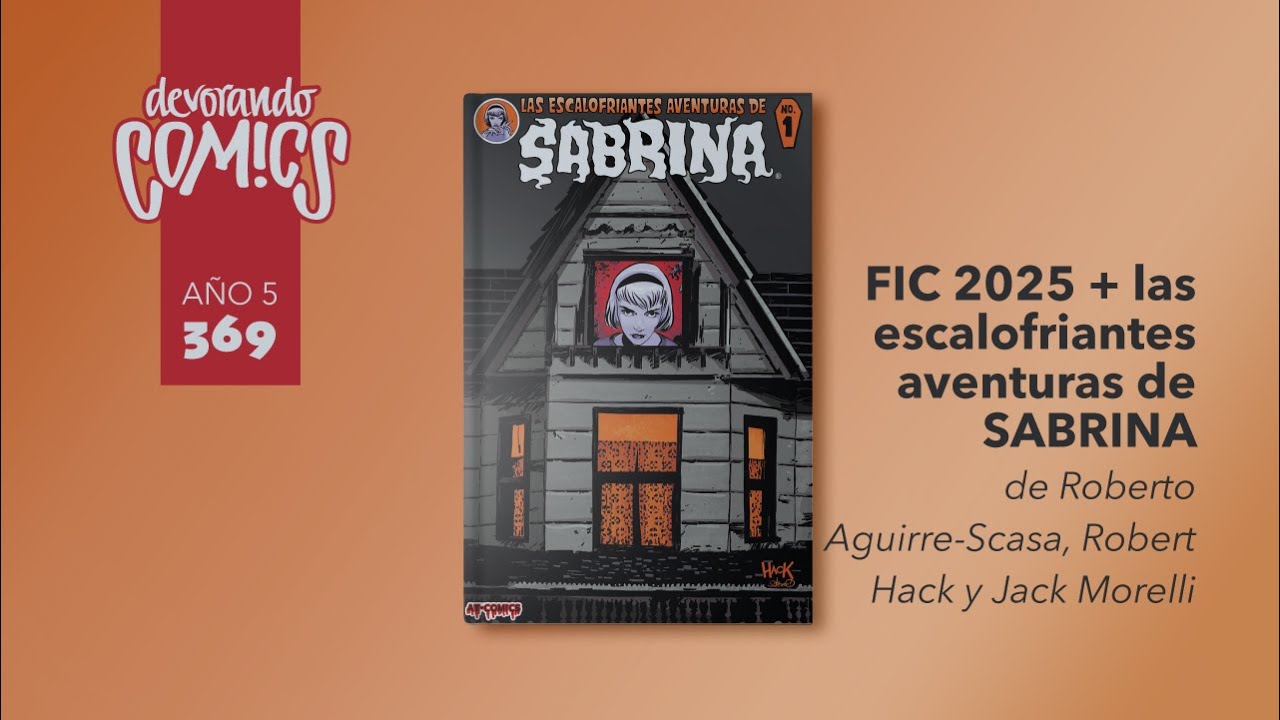 D.C.P Programa 369: Chilling Adventures of Sabrina. Roberto Aguirre ...