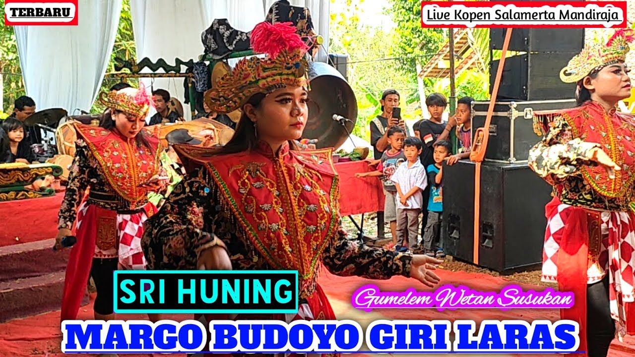 SRI HUNING SERAGENAN || MARGO BUDOYO GIRI LARAS || Live Kopen Salamerta ...