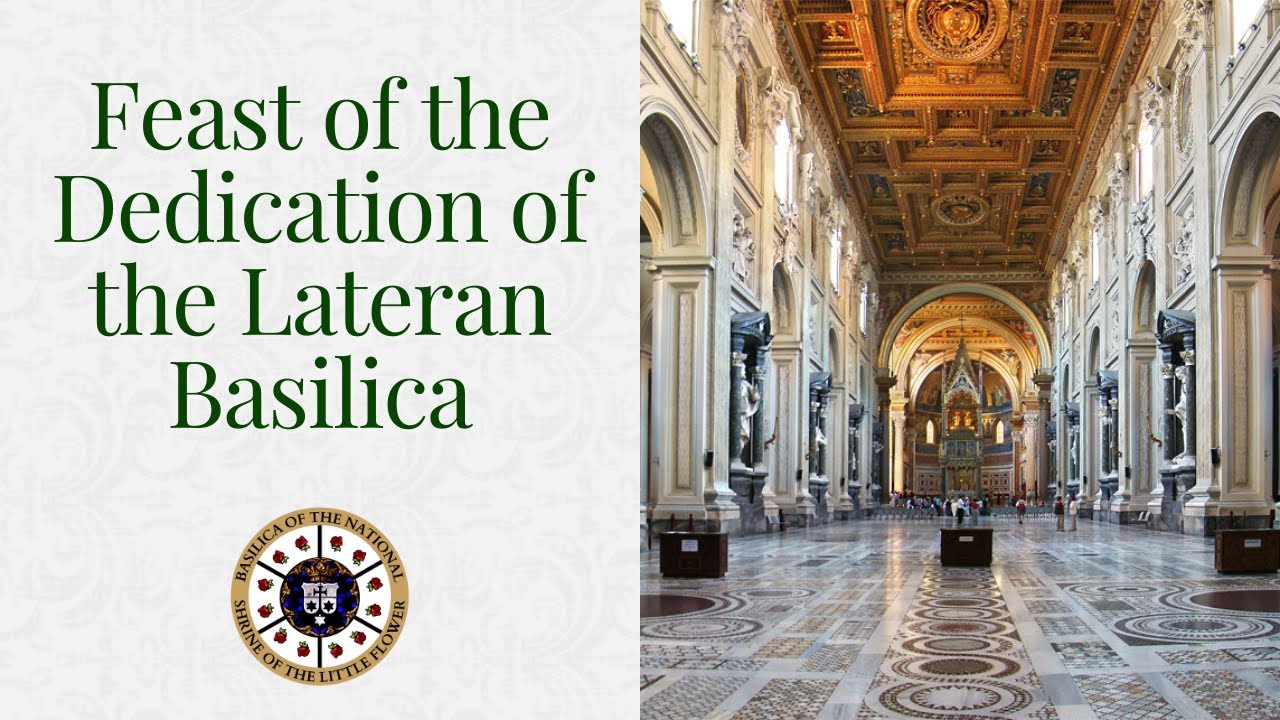 Catholic Daily Mass - November 9 - Feast of the Dedication of the ...