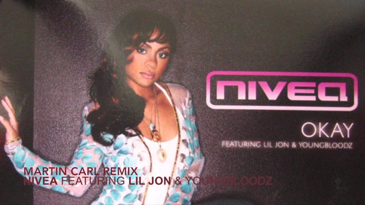 Martin Carl Remix -Nivea featuring Lil Jon & YoungBloodZ Okay - YouTube