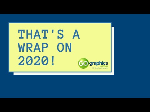 That's A Wrap on 2020! | Another Awesome Year at Go Graphics