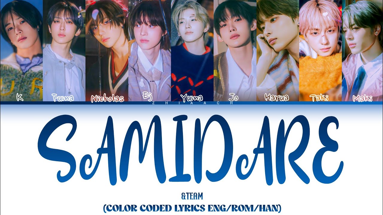 &TEAM 'SAMIDARE' LYRICS' (COLOR CODED LYRICS) - YouTube