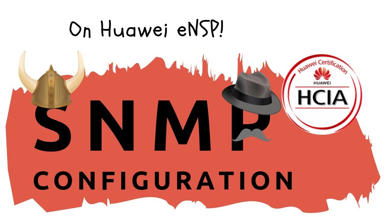 SNMP Configuration on Huawei eNSP - YouTube