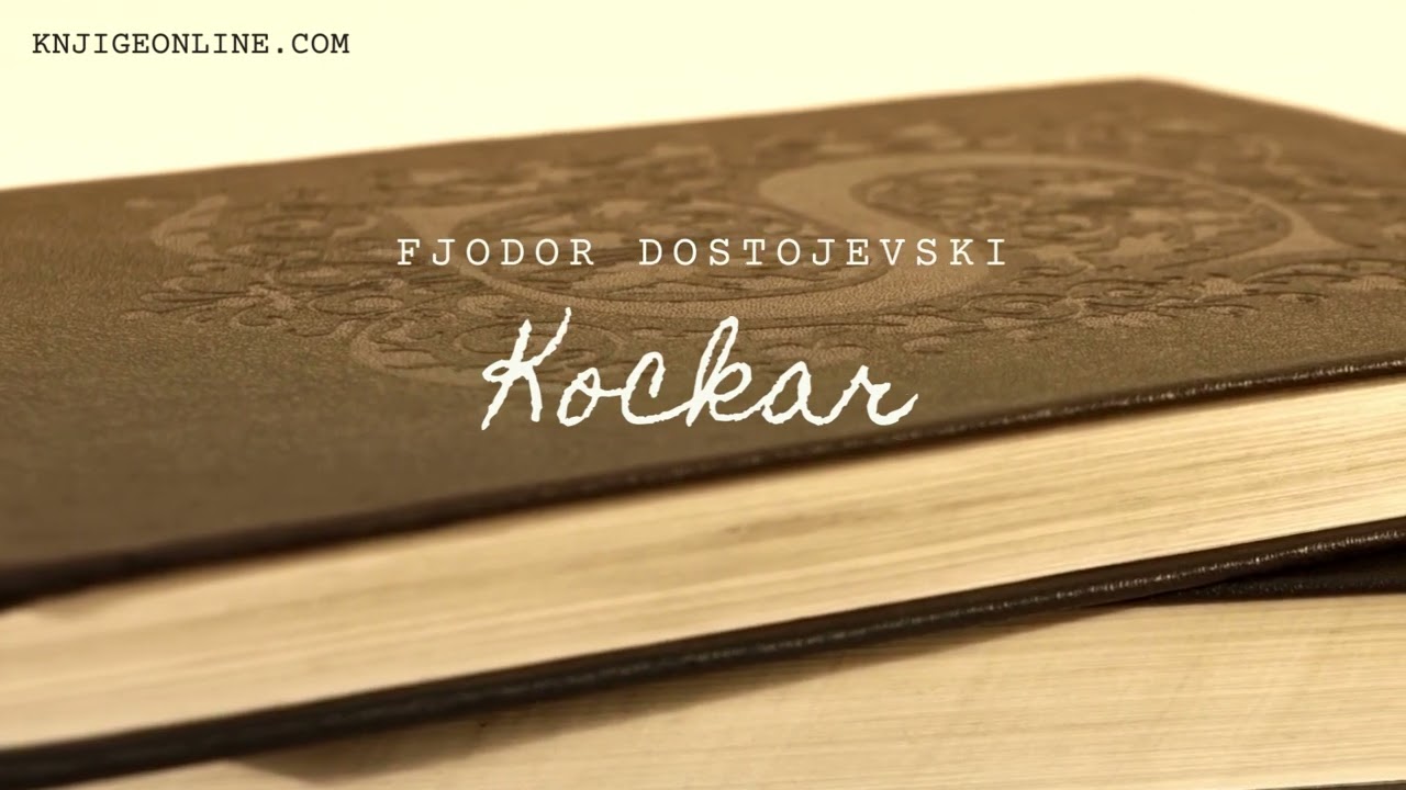 Kockar Od Fjodor Dostojevski - YouTube