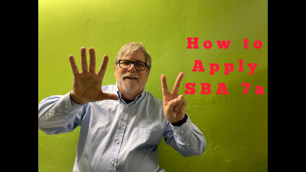 How To Apply For A 7a Loan YouTube How To Apply For A 7a Loan YouTube
