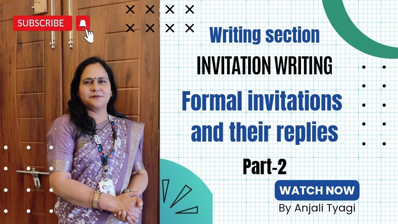 Formal Invitations and their Replies|Class 12 English | Writing - YouTube