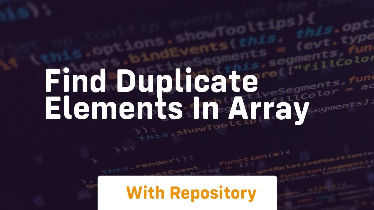 find duplicate elements in array - YouTube
