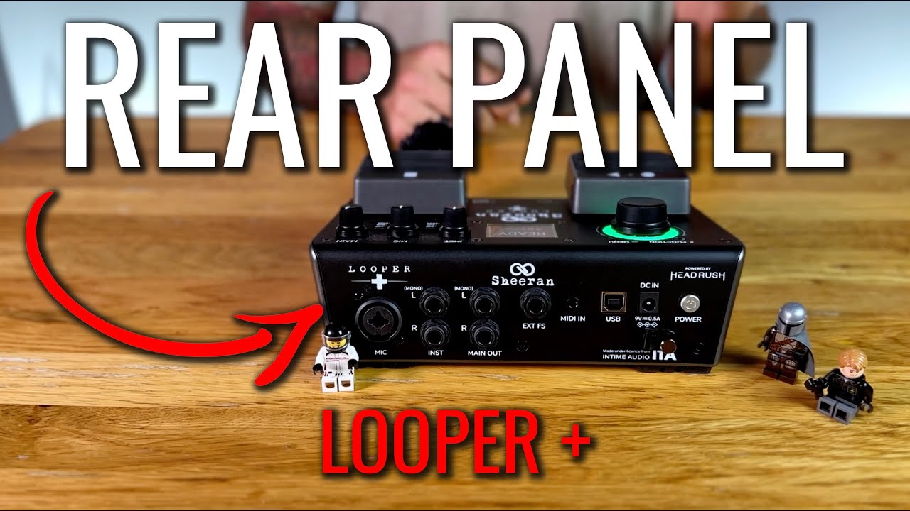 Sheeran LOOPER + (plus) Top Panel Overview - by Carl Wockner - YouTube