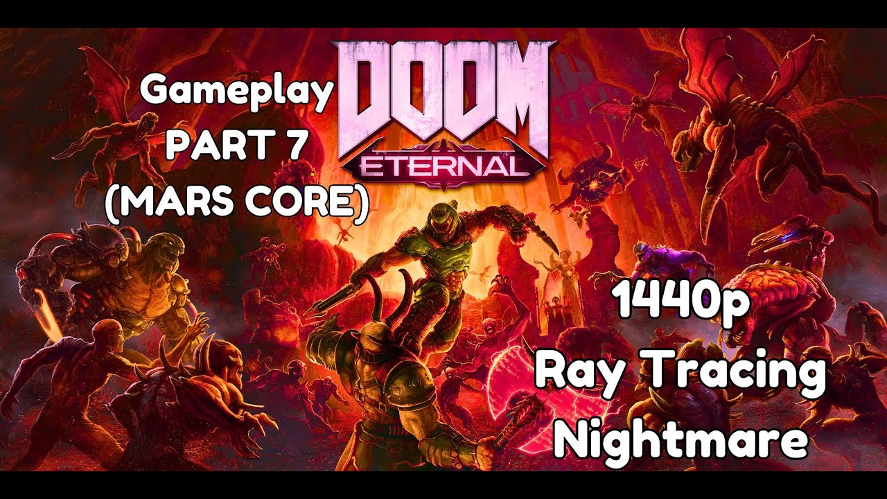Doom Eternal: The Ultimate Demon Slayer Experience PART 7 Gameplay ...