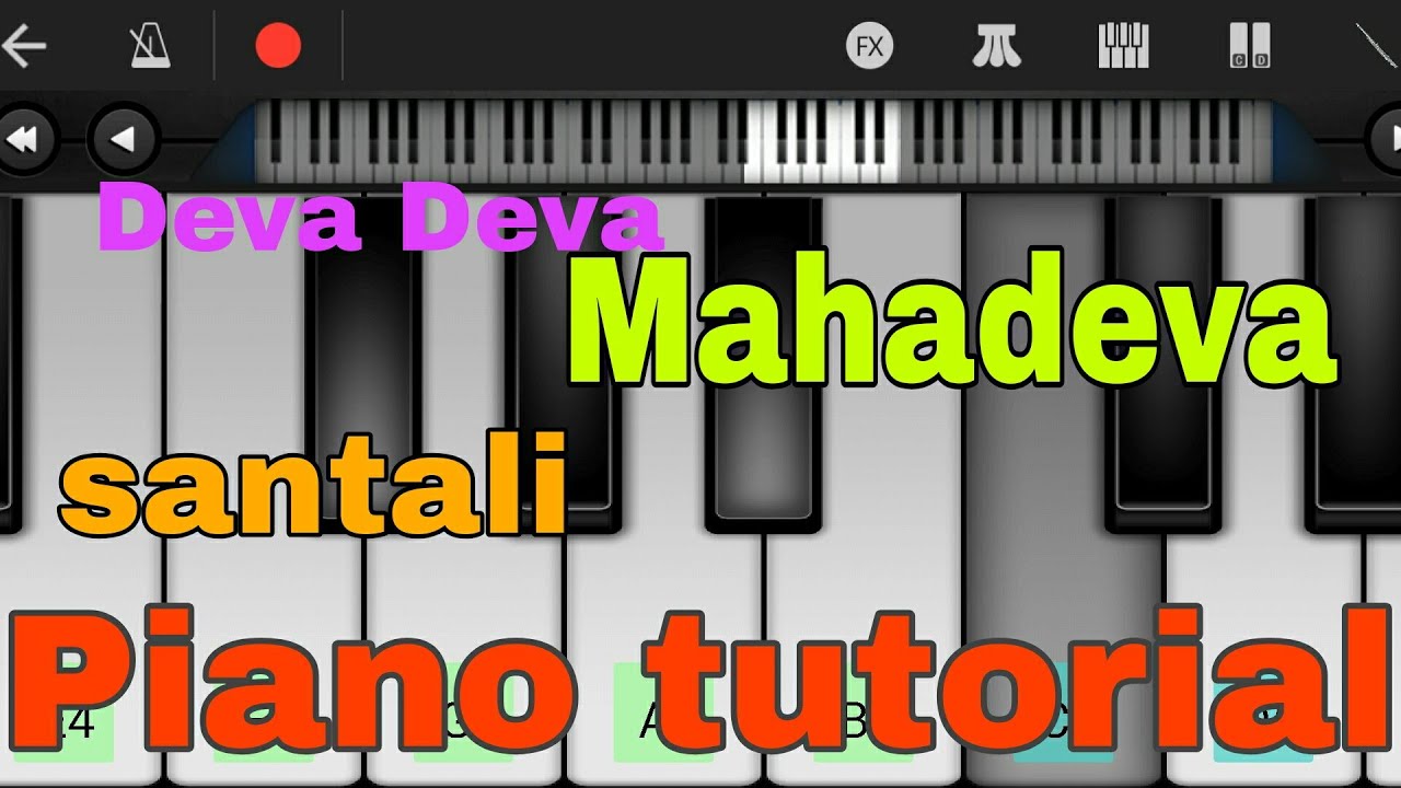 |Deva deva mahadeva santhali piano music on Walkband| - YouTube