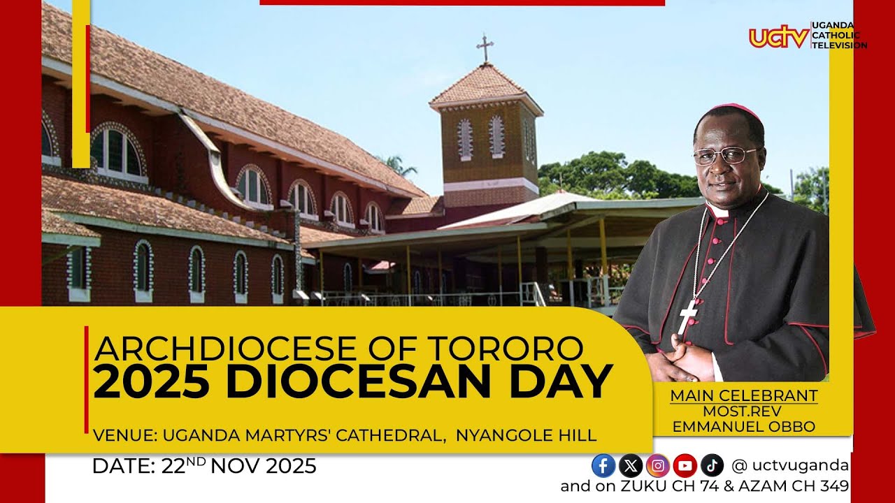 Archdiocese of Tororo Diocesan Day Celebration 2025 | 22nd November ...