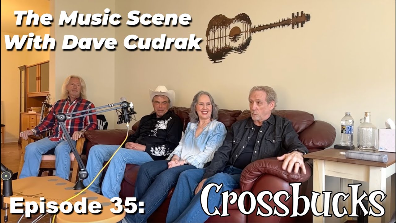 The Music Scene Podcast - Episode 35: Crossbucks - YouTube
