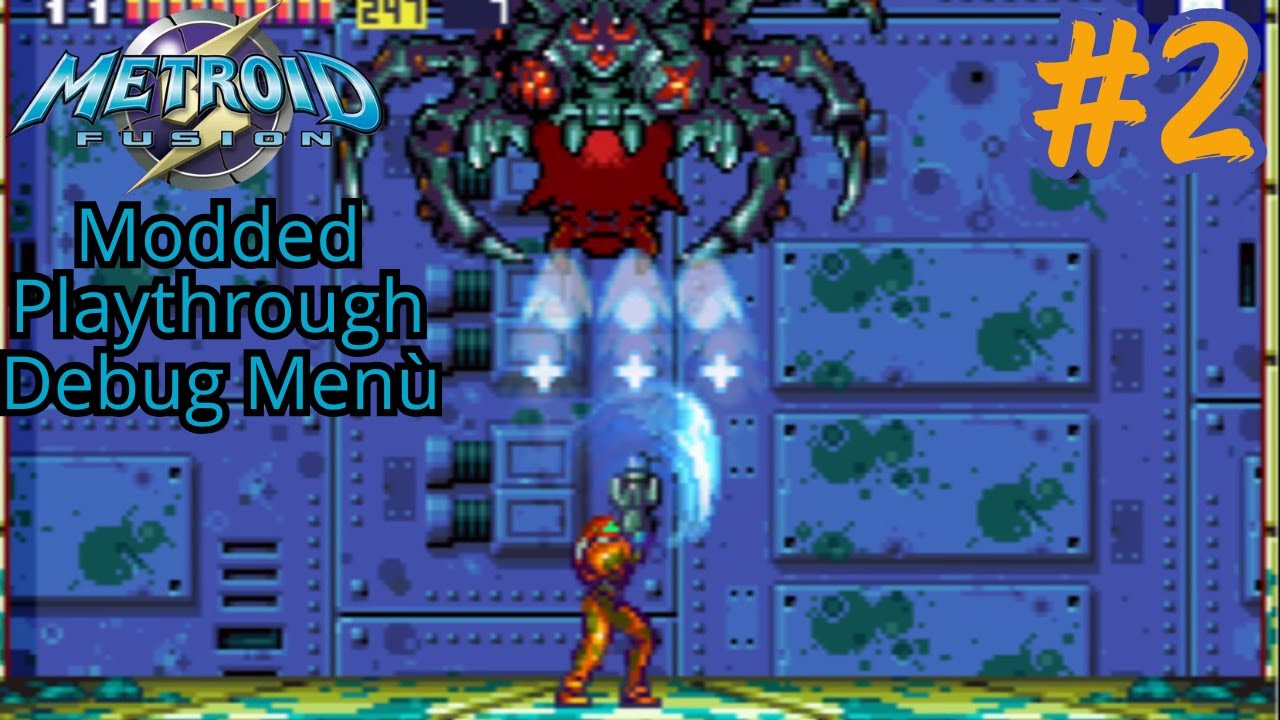 METROID FUSION Modded Playthrough pt.2 - YouTube
