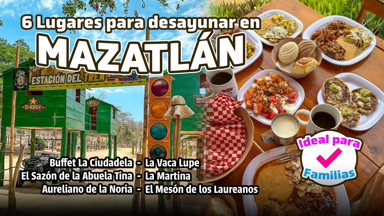 6 lugares para desayunar en familia | Mazatlán 🍽️🌊🐄 - YouTube