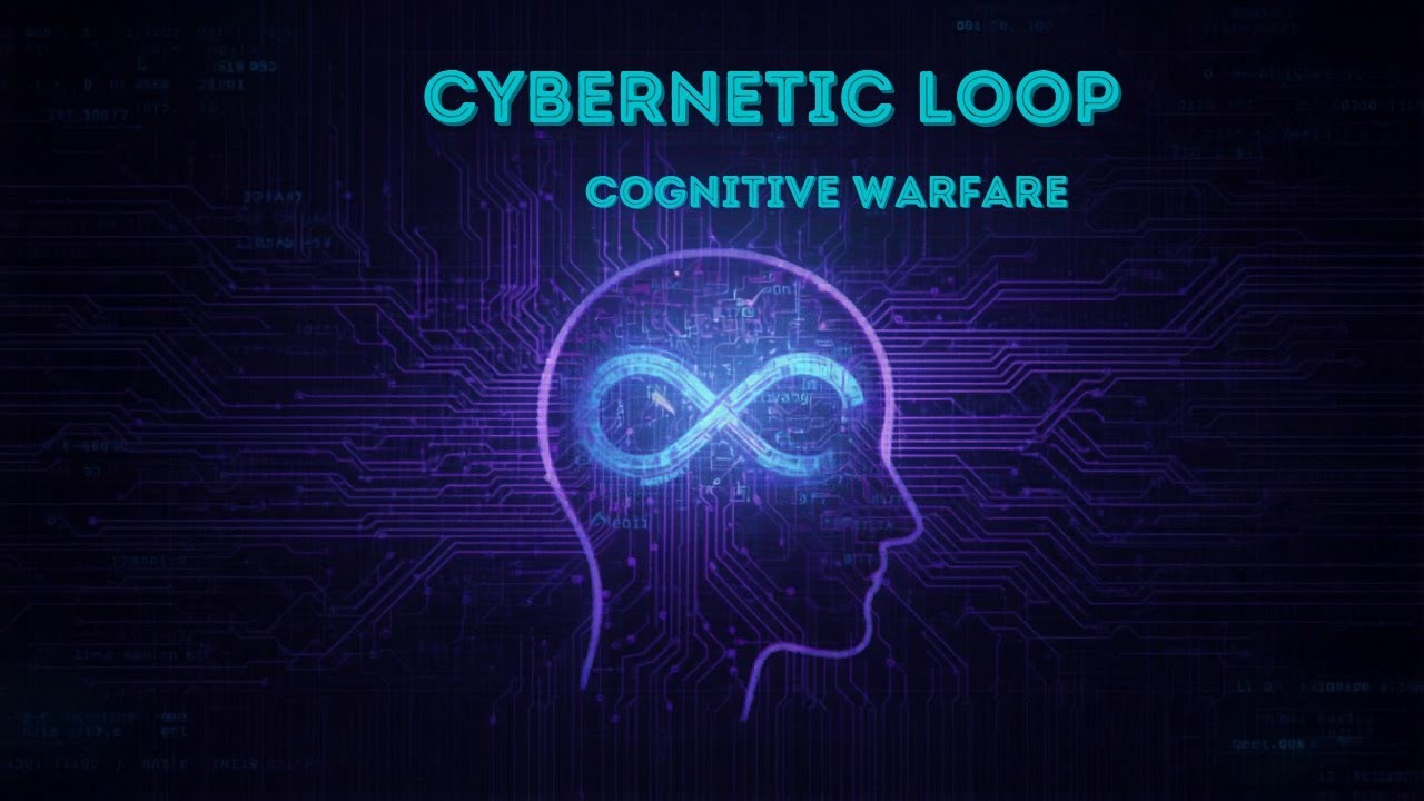 The Cybernetic loop of Cognitive Warfare - YouTube