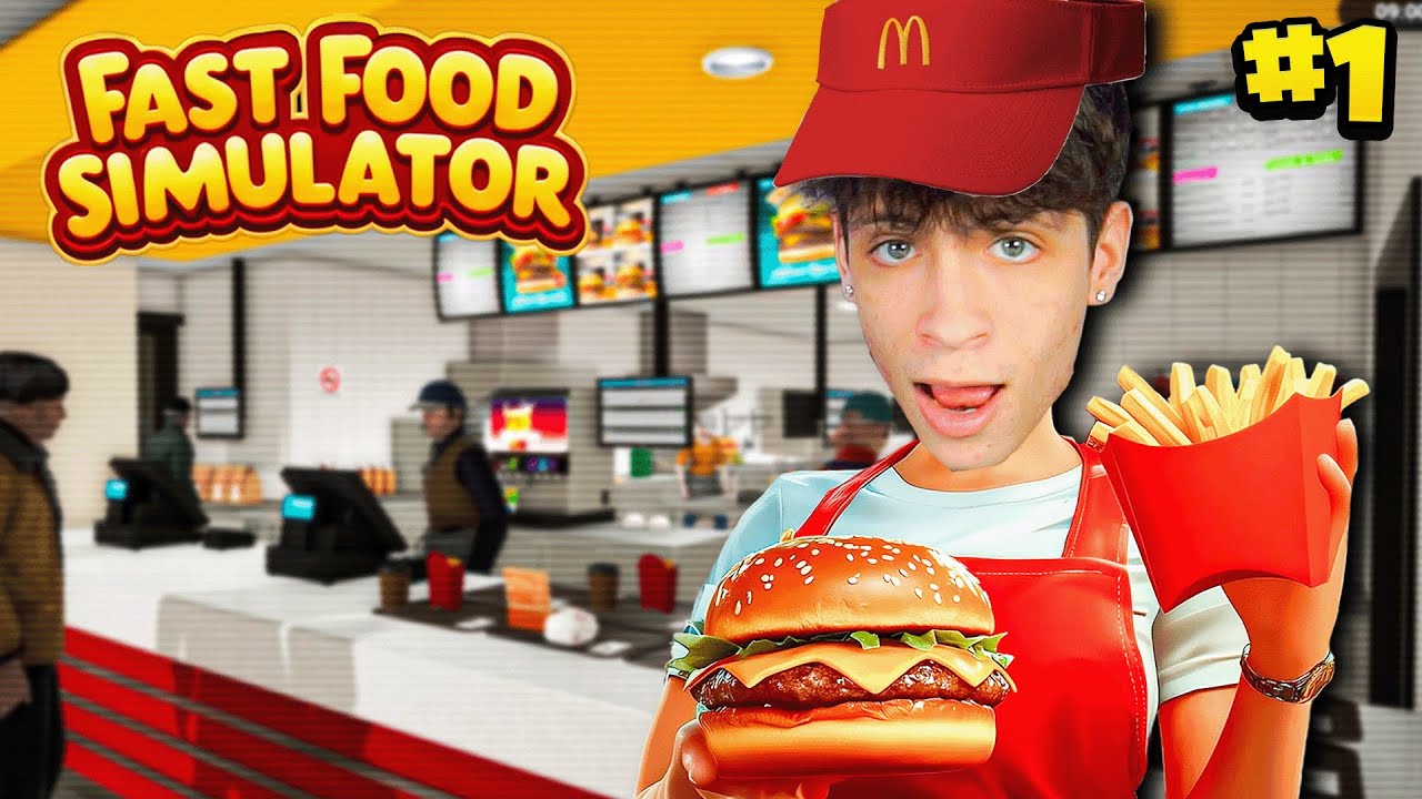 FINALMENTE HO INIZIATO A LAVORARE AL MCDONALD!! FAST FOOD SIMULATOR #1 ...